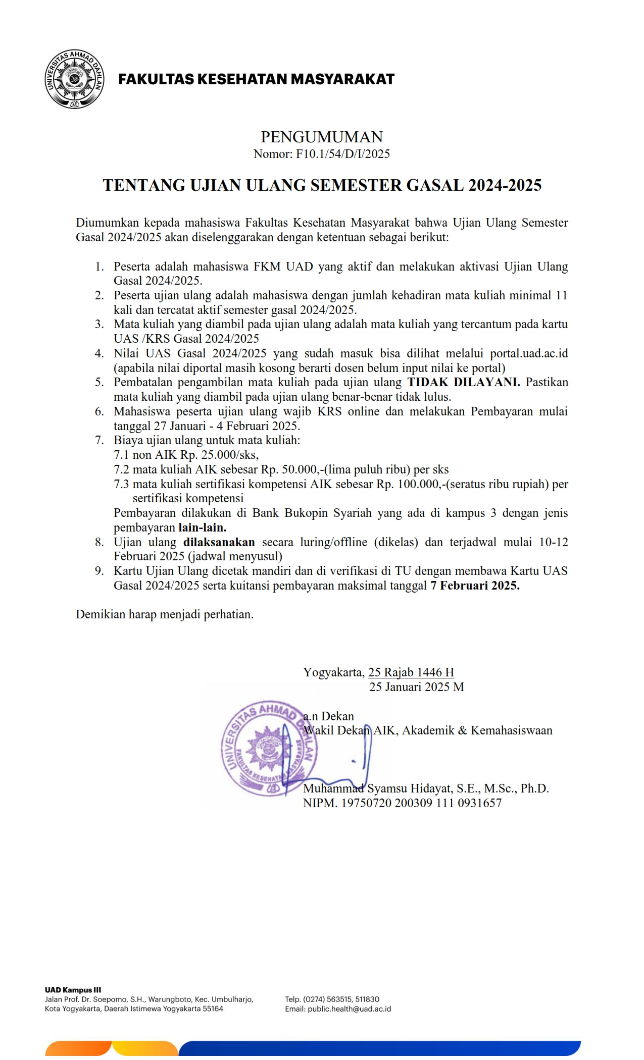 UJIAN ULANG SEMESTER GASAL 2024-2025 - FKM UAD